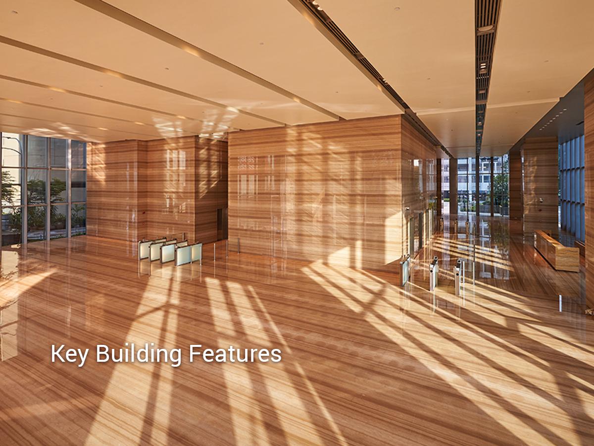 KEY BUILDING FEATURES – JKG Tower Sdn Bhd